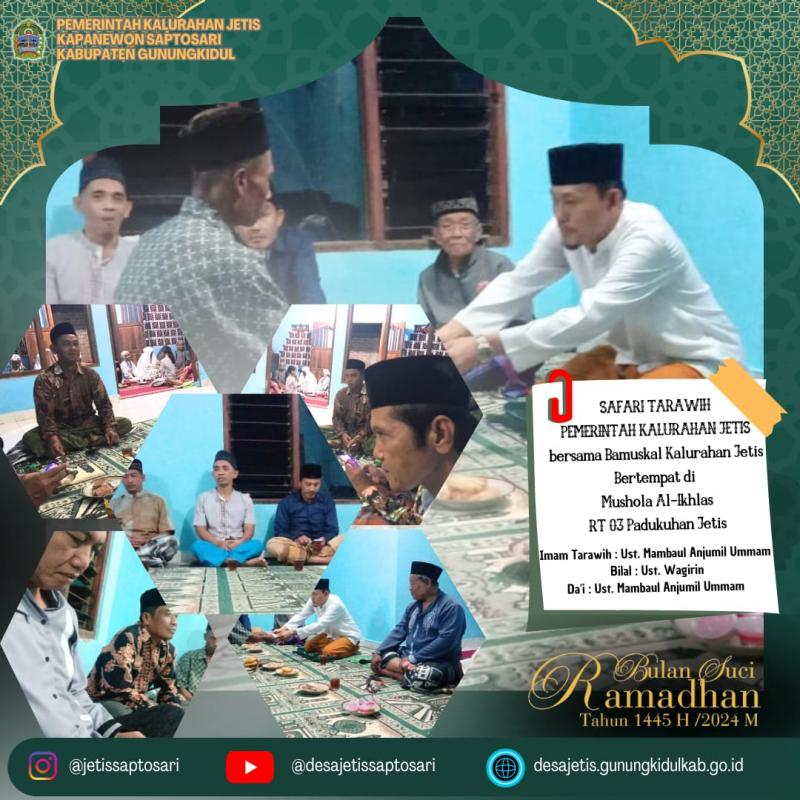 SAFARI TARAWIH PUTARAN KE LIMA PEMKAL JETIS DI MUSHOLA AL- IKH